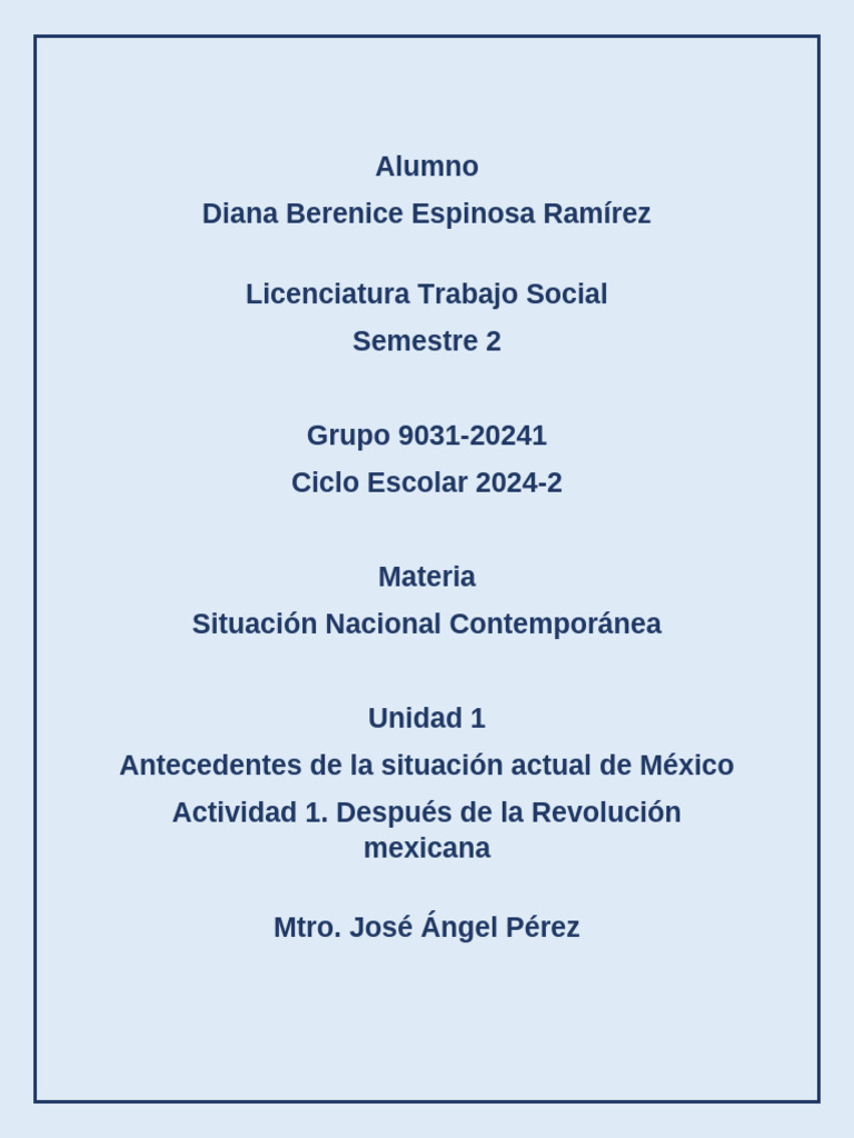 U1 - A1 - Después de La Revolución Mexicana - Diana Berenice Espinosa ...