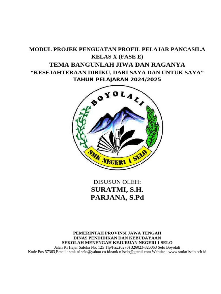Modul P5 Kelas X Bangun Jiwa Dan Raganya 2024 Fase e | PDF