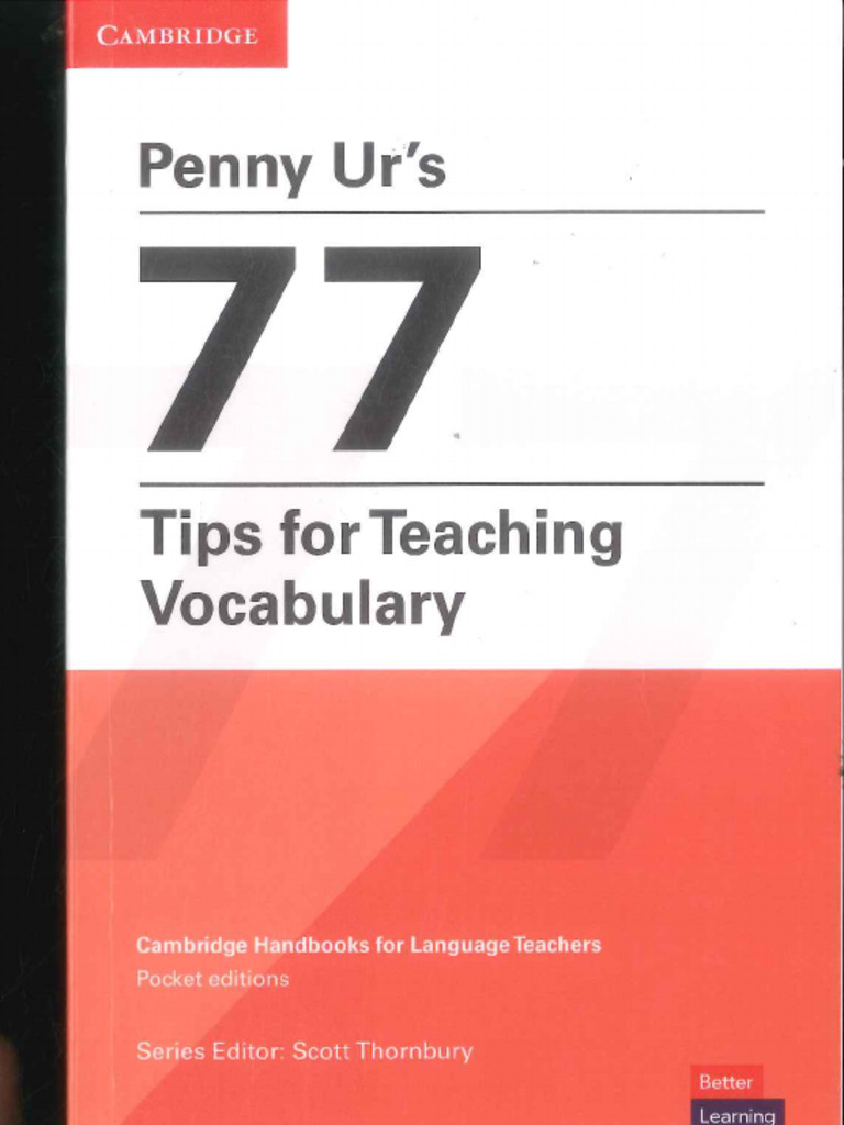 Penny Urs 77 Tips For Teaching Vocabulary (Cambridge Handbooks For ...