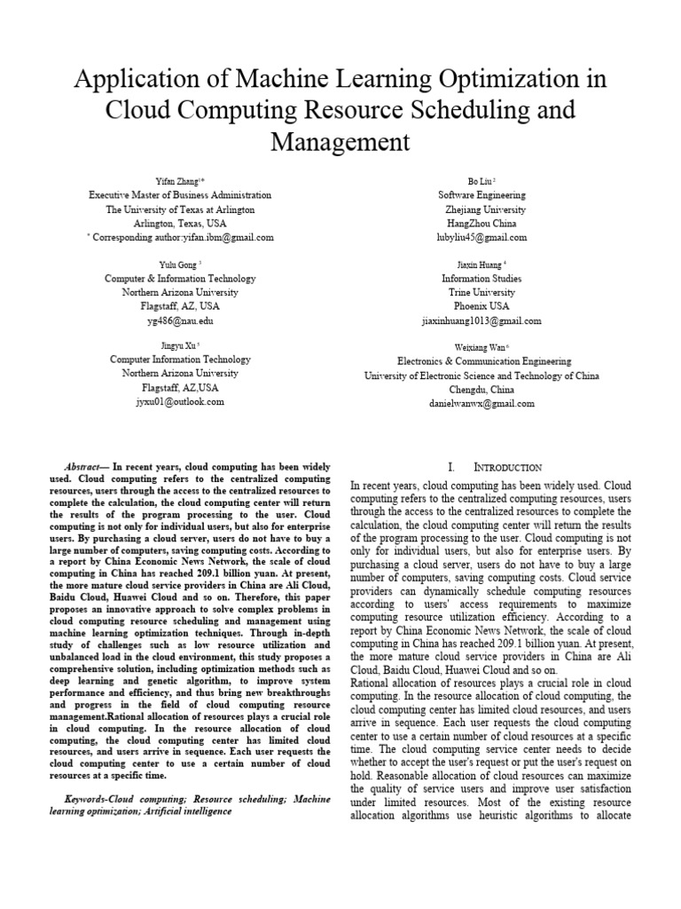 Application of Machine LearningOptimizationinCloud Computing Resource SchedulingandManagement ...