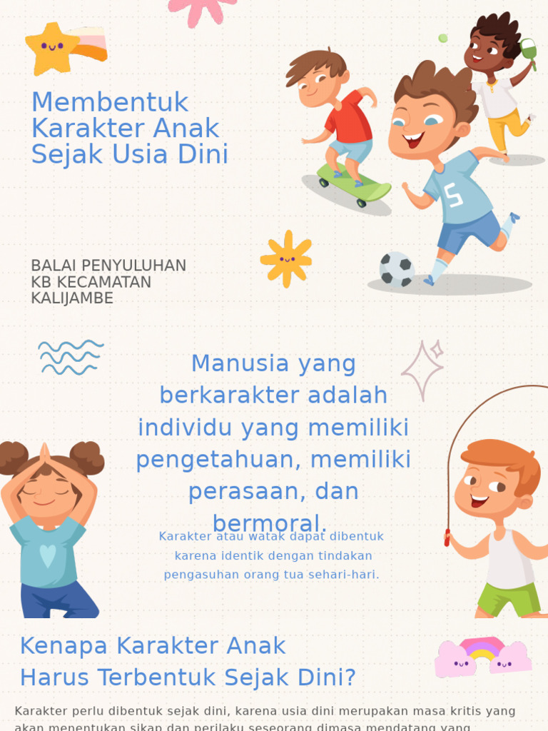 Membentuk Karakter Anak Sejak Usia Dini | PDF