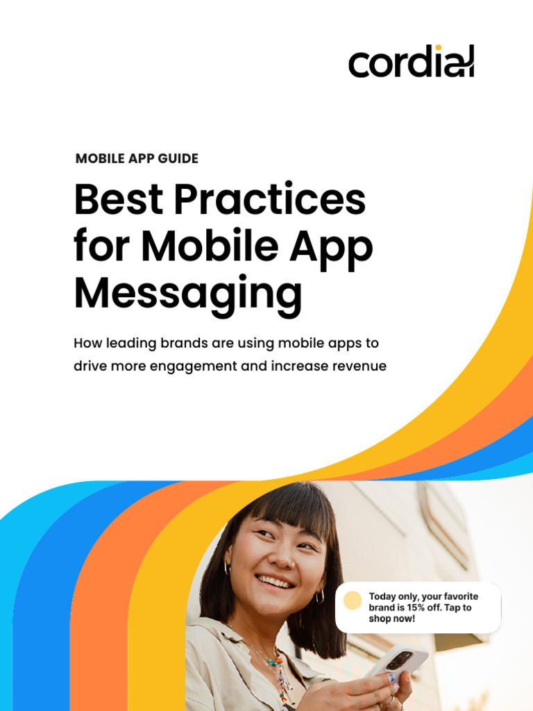 Cordial Best Practices For Mobile App Messaging | PDF | Brand | Mobile App