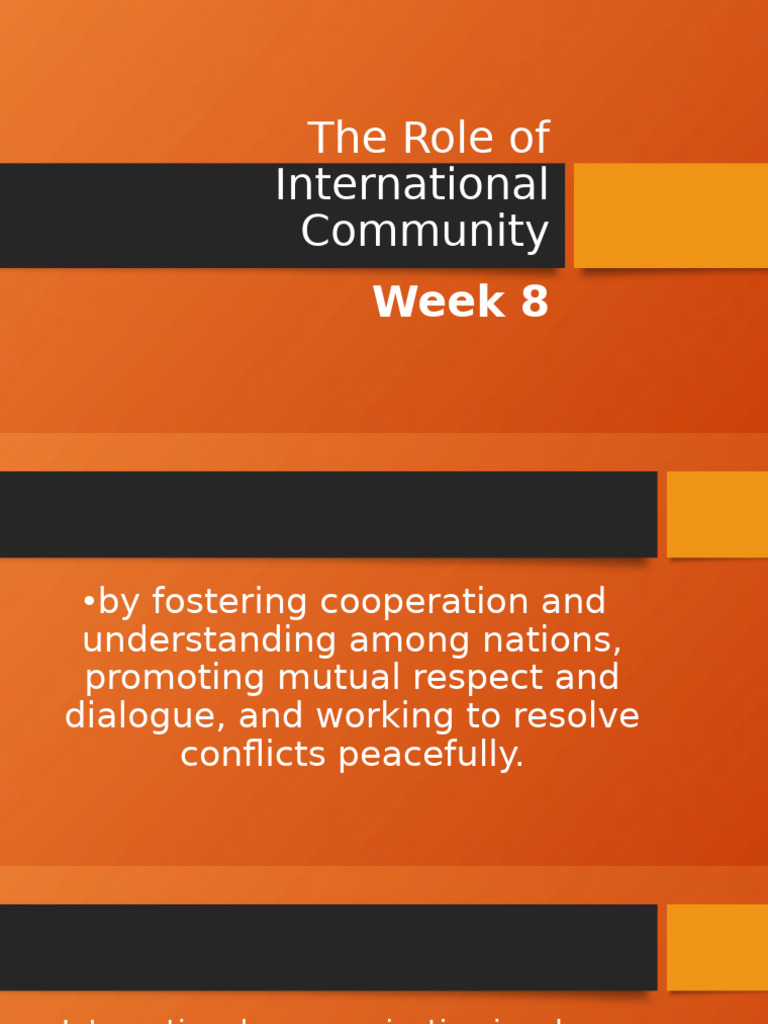 The Role of International Community (Week8) | PDF | Technological ...