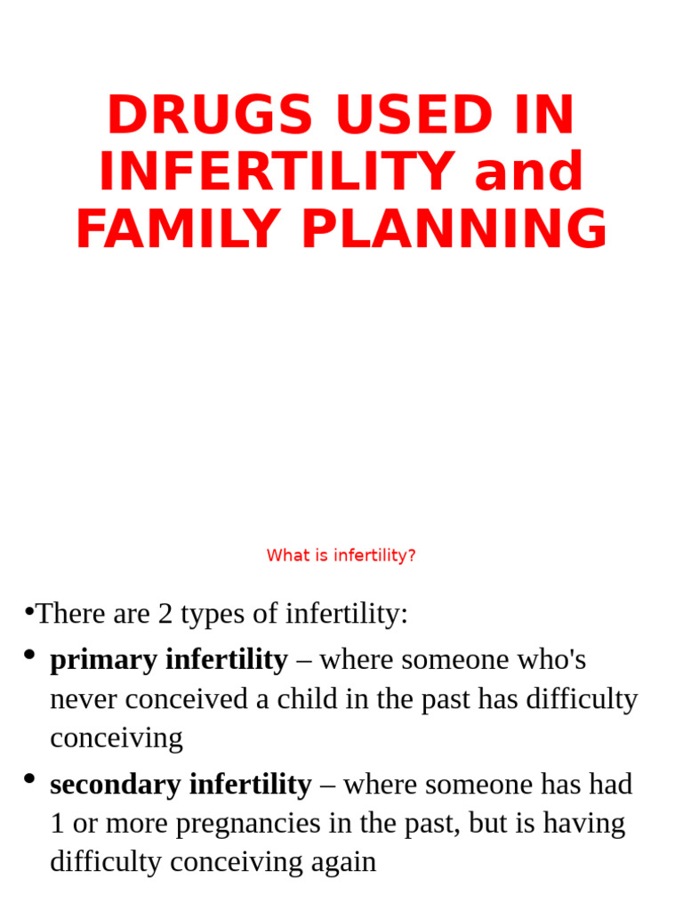 Drugs Used in Infertility and Family Planning | PDF | Birth Control ...