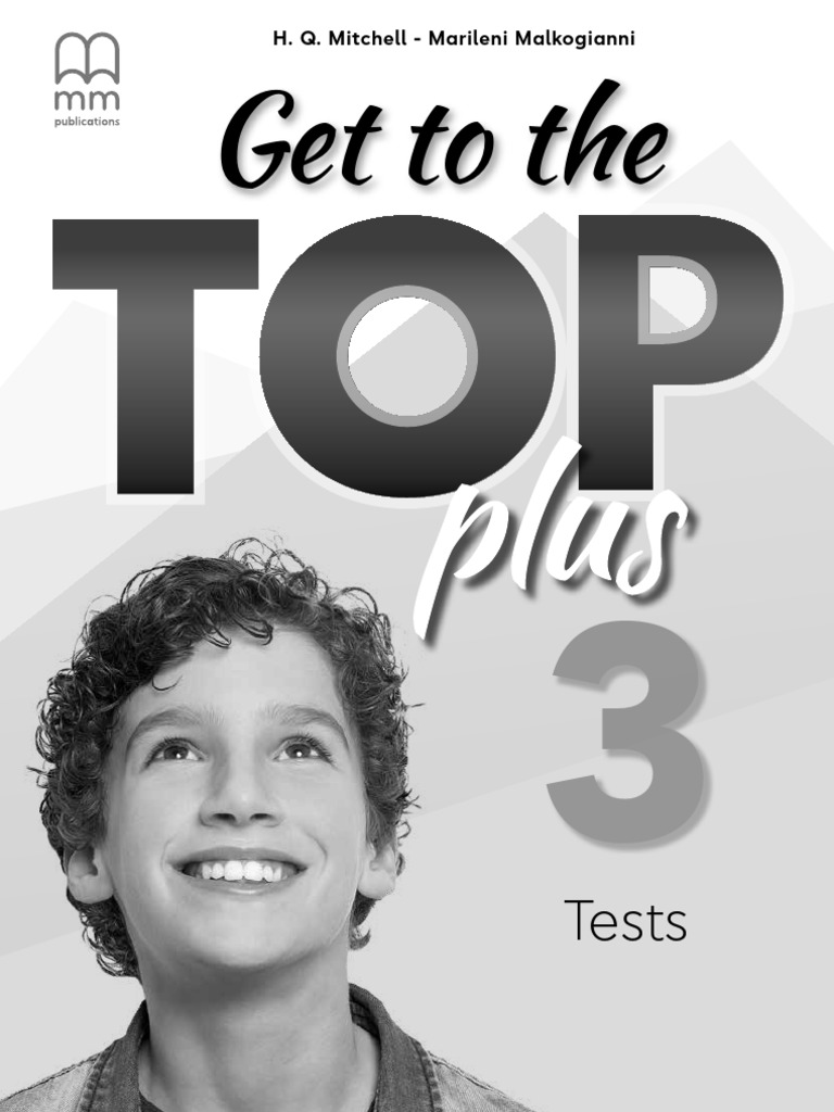 Get To The Top Plus - 3 - Tests | PDF