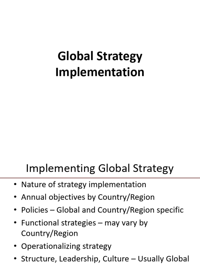 Global Strategy Implementation | PDF | Strategic Management | Corporate ...