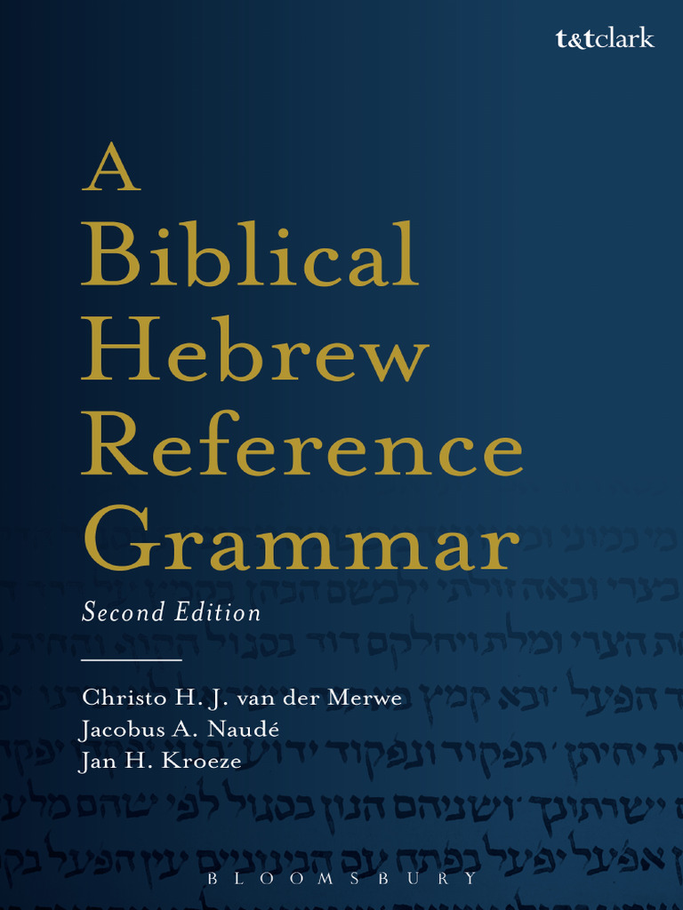 Biblical Hebrew Reference Grammar | PDF | Clause | Grammatical Number