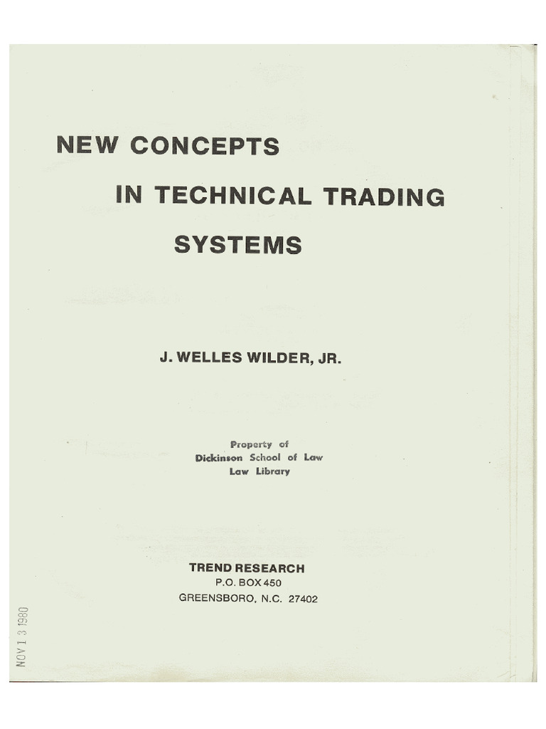 New Concepts in Technical Trading Systems J Welles Wilder JR (001 116 ...