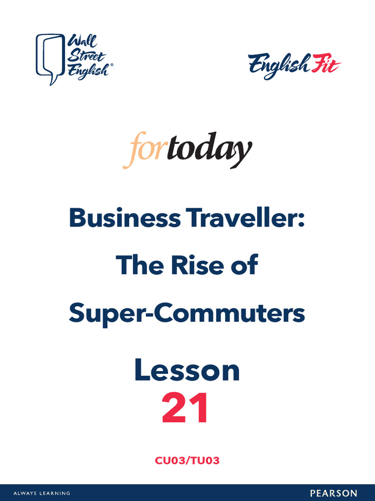 L021 - CU03-TU03 - Business Traveller-The Rise ofSuper-Commuters - V2 | PDF | Reading ...