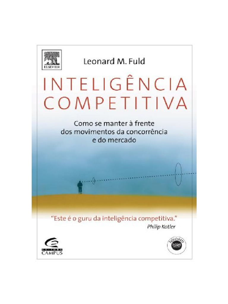 Inteligencia Competitiva. Como Se Manter A Frente Dos Movimentos Da ...