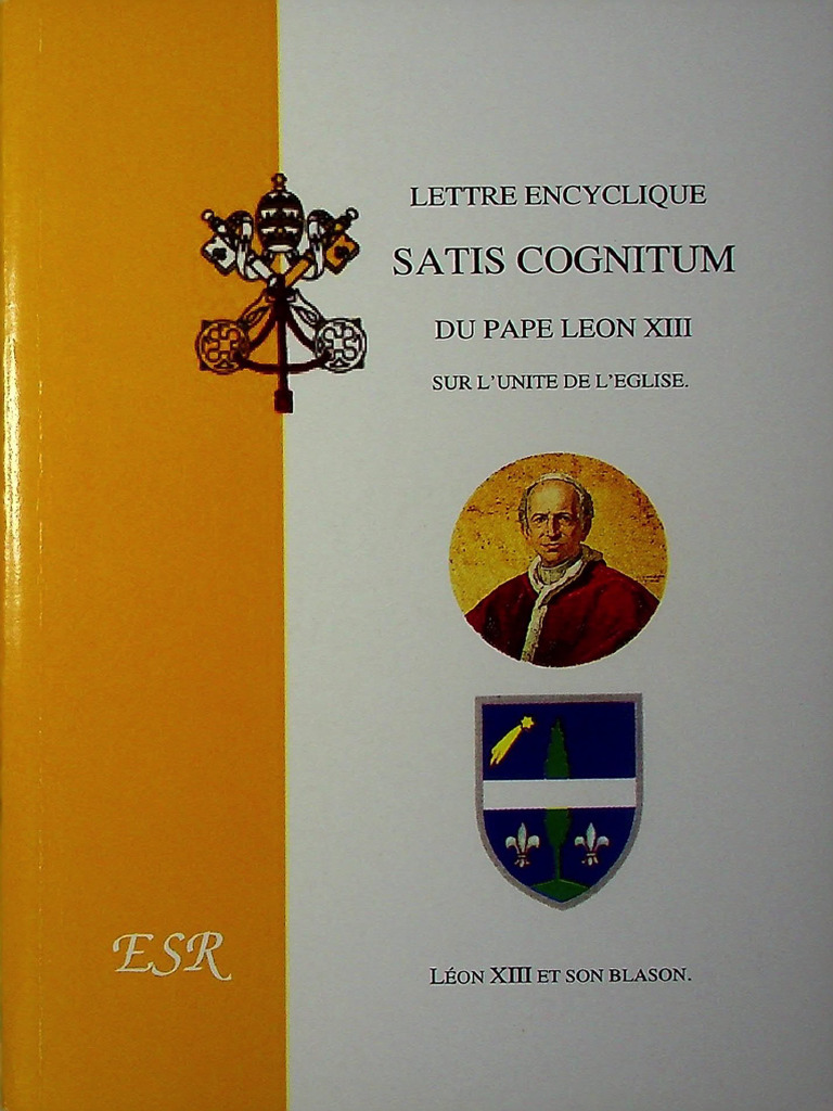 LETTRE ENCYCLIQUE SATIS COGNITUM Sur L UNITE DE L EGLISE | PDF