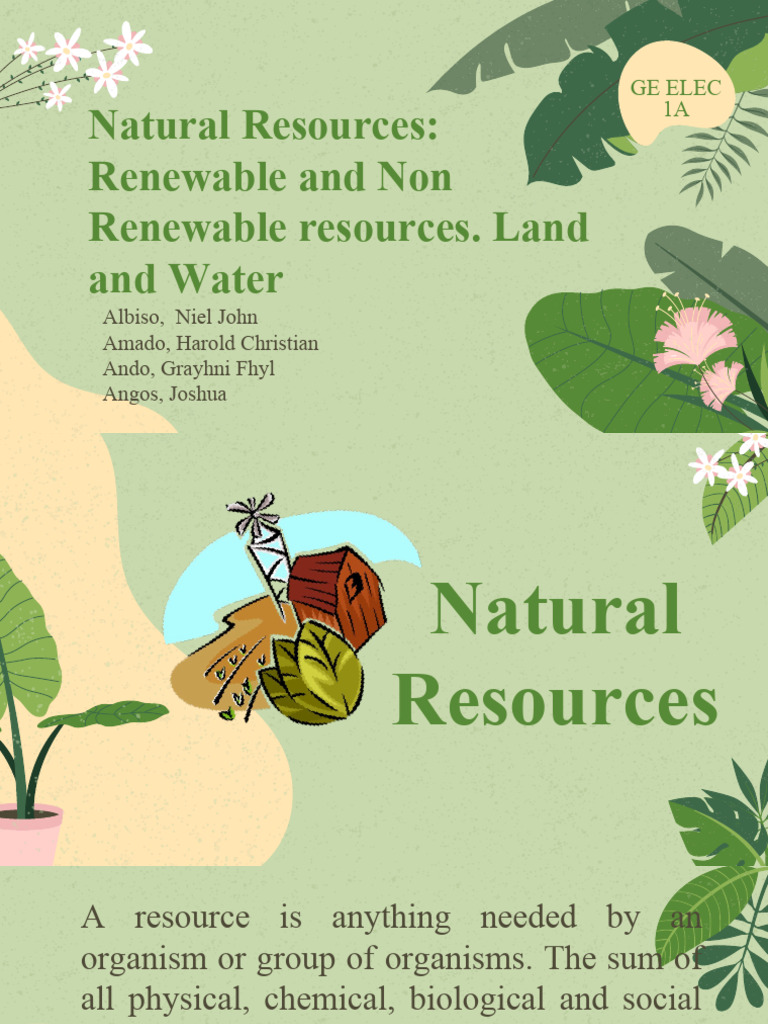 Lesson 2 - Renewable and NonRenewable Resources | PDF | Soil | Water Scarcity