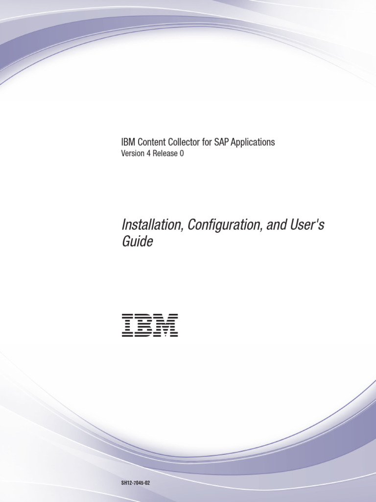 Installation, Configuration, and User's Guide: IBM Content Collector For SAP Applications | PDF ...