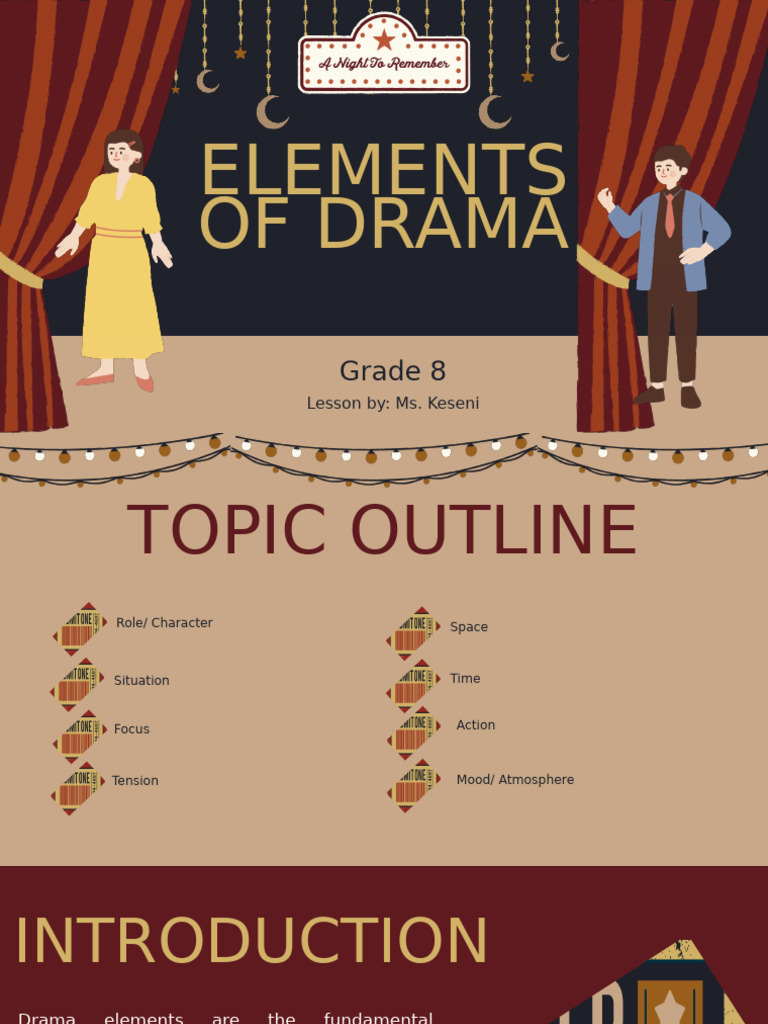 Grade 8 - Drama Elements Presentation | PDF | Narrative | Emotions