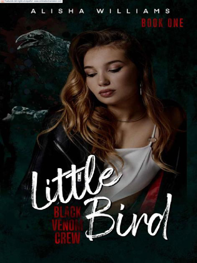 Little Bird - Black Venom Crew B Alisha Williams (001 050) .En - Es | PDF