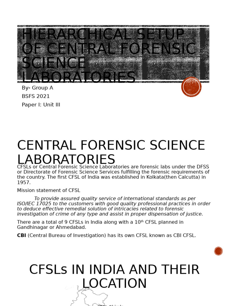 Group A (Hierarchical Setup of CFSL) | PDF | Forensic Science | Laboratories