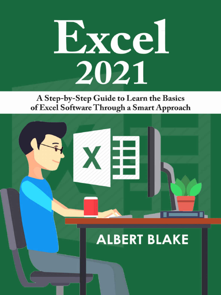 Excel 2021 - A Step-By-Step Guid - Blake, Albert | PDF | Microsoft ...