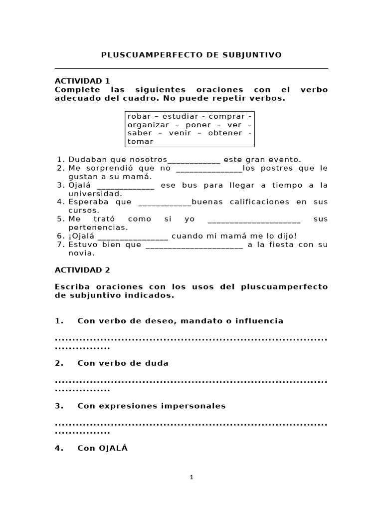 PLUSCUAMPERFECTO DE SUBJUNTIVO. Separata de ejercicios | PDF ... PLUSCUAMPERFECTO DE SUBJUNTIVO. Separata de ejercicios | PDF ...