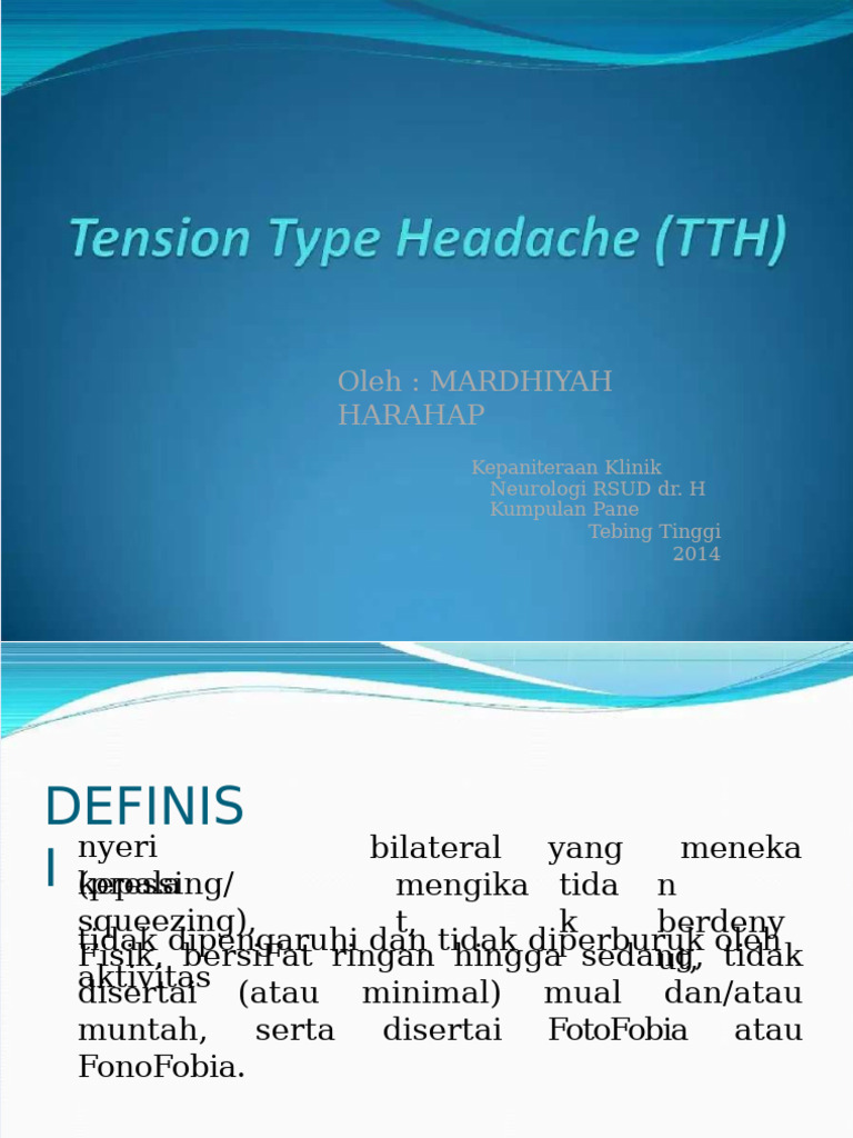 Tension-Type Headache: Definisi dan Penanganan | PDF | Pengembangan ...