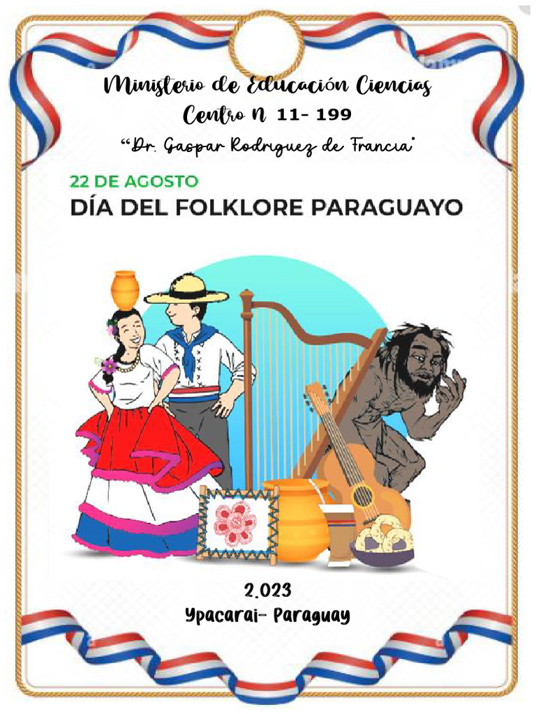 Proyecto de Folklore - Agosto Paraguayo - Mag. Viviana Cuevas - Share | PDF | Folklore