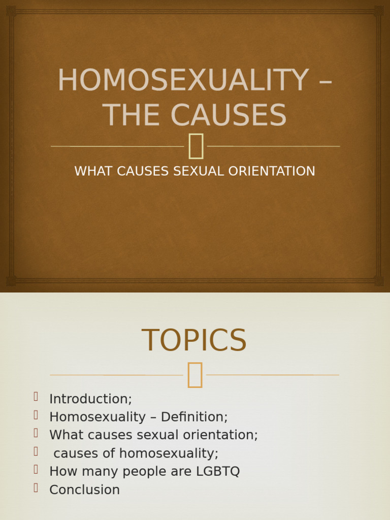 Causes of Homosexuality Explained | PDF | Sexual Orientation | LGBTQIA+ ...