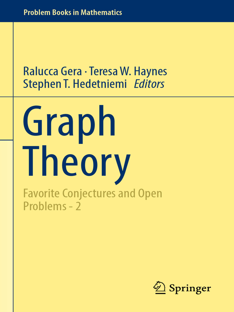 Graph Theory: Ralucca Gera Teresa W. Haynes Stephen T. Hedetniemi Editors | PDF | Conjecture ...