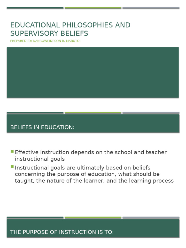 Educational philosophies and supervisory beliefs | PDF | Philosophy Of Education | Teachers