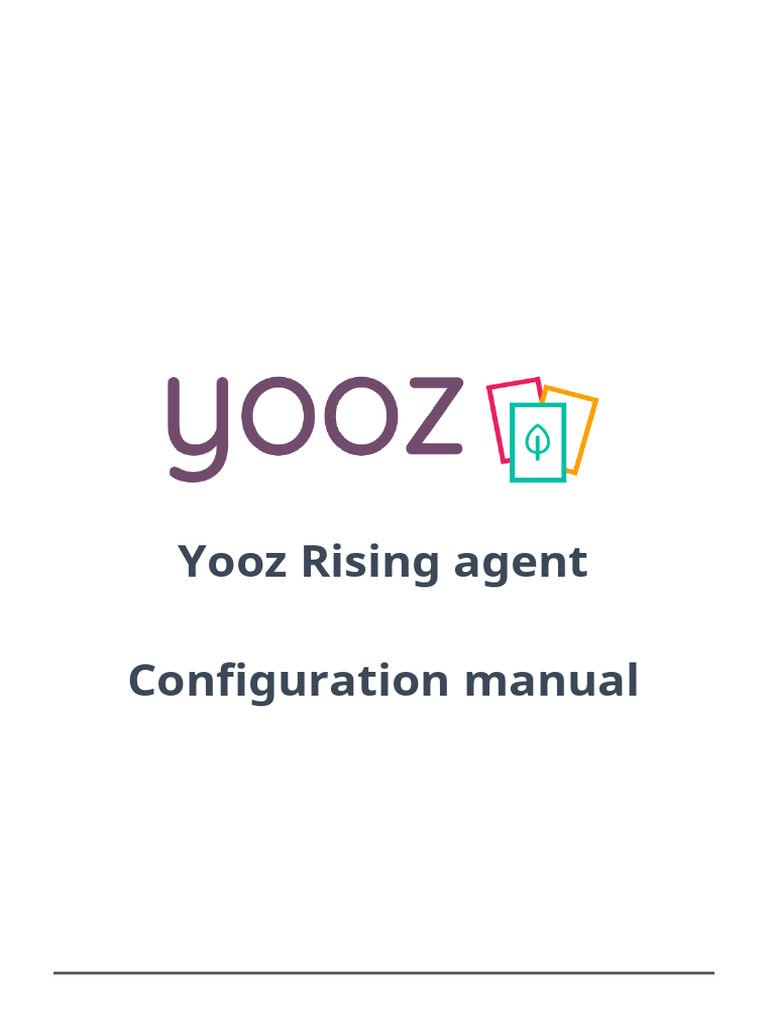 YoozRising Agent Configuration Manual EN | PDF | Computer File | Zip (File Format)