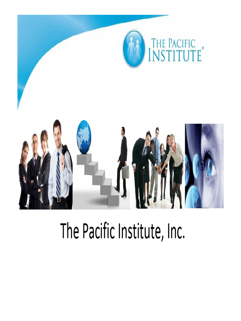The Pacific Institute, Inc. Cambie Su Manera de Pensar y Cambiará La ...