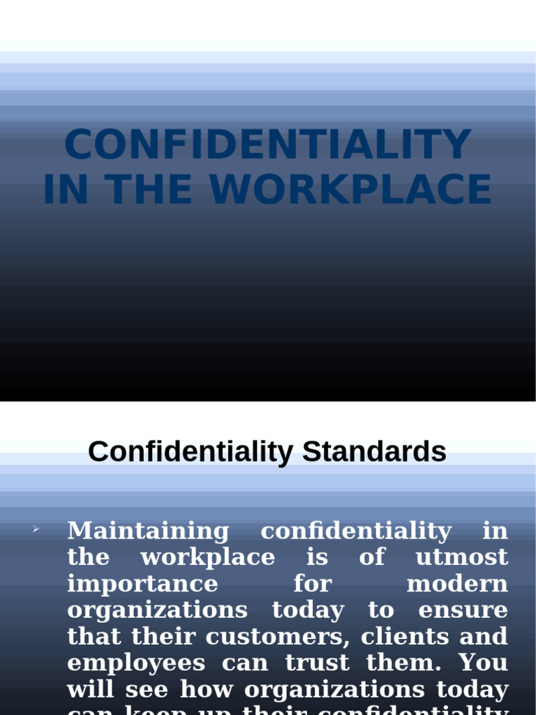 Workplace Confidentiality Standards | PDF | Confidentiality | Employment