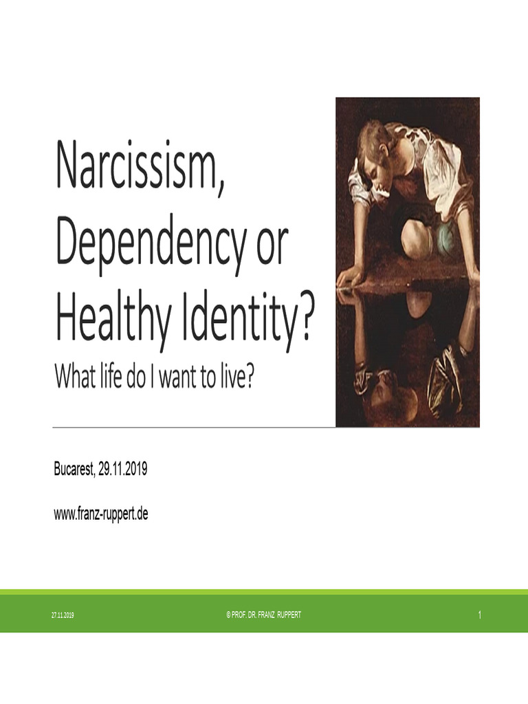 Narcissism Dependency or Healthy Identity Bucarest 2019 | PDF ...