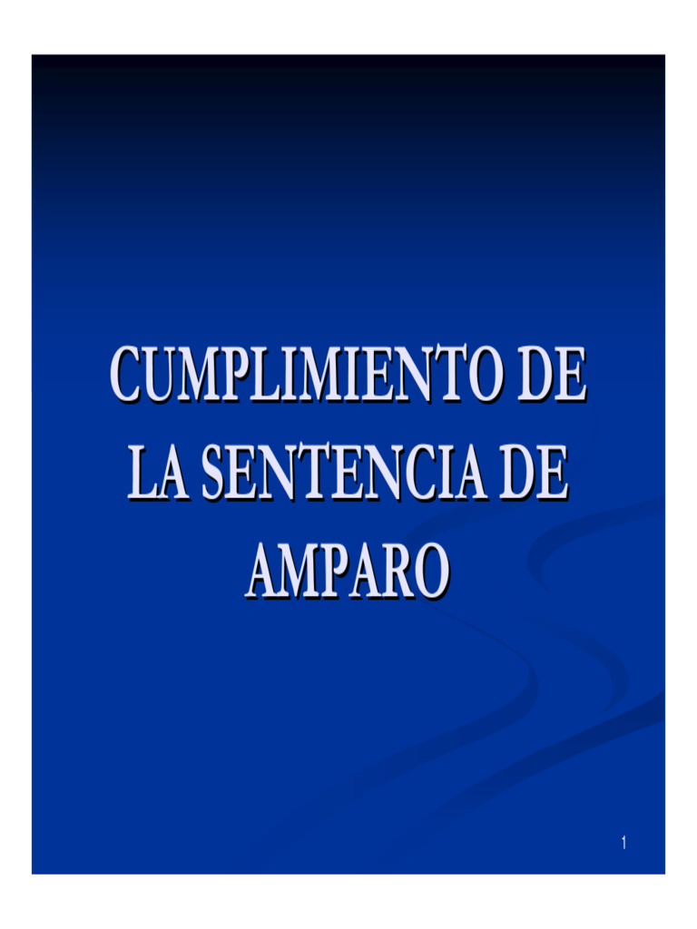 Cumplimiento de La Sentencia de Amparo | PDF | Sentencia (ley) | Caso de ley