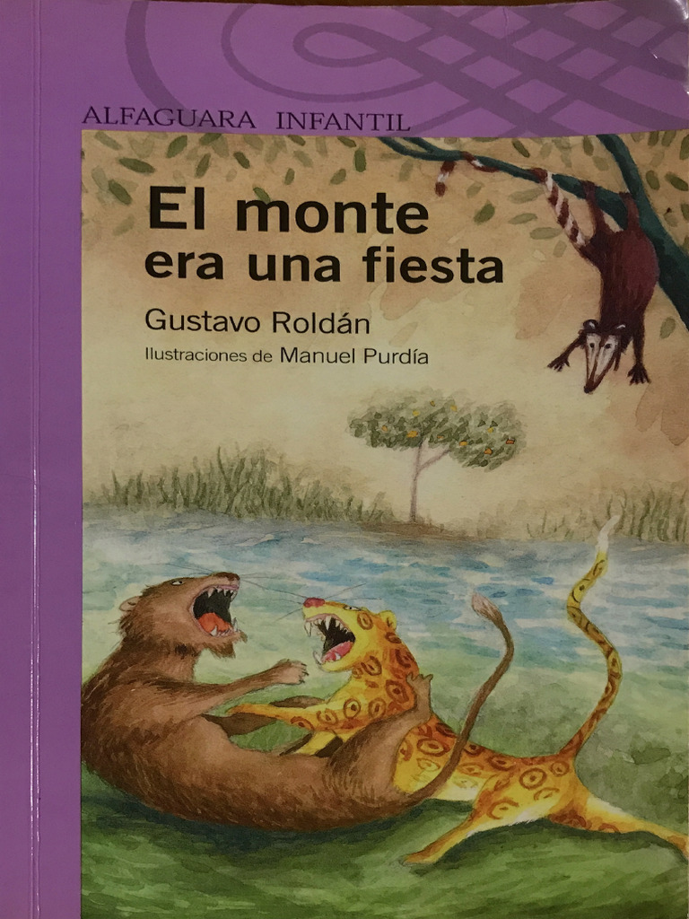 El Monte Era Una Fiesta - Gustavo Roldán | PDF