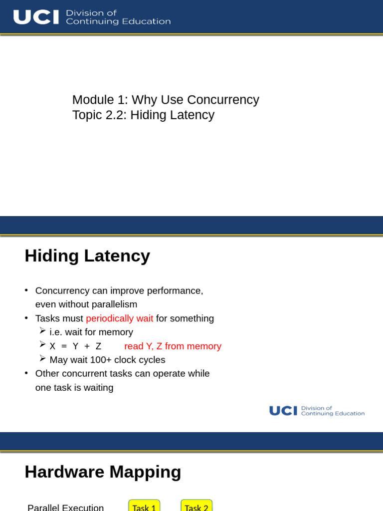 Module 1 Why Use Concurrency Topic 2.2 Hiding Latency | PDF
