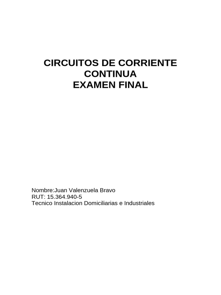 Circuitos de Corriente Continua Examen Final | PDF