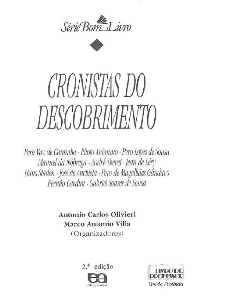 Livro) Cronistas Do Descobrimento - Ant-Nio Olivieri e Marco A. Villa (Org.) | PDF
