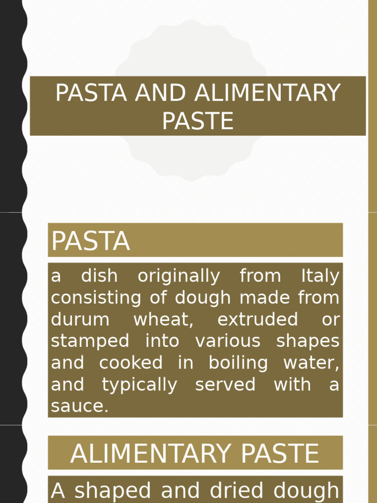 Pasta and Alimentary Paste | PDF | Pasta | Spaghetti