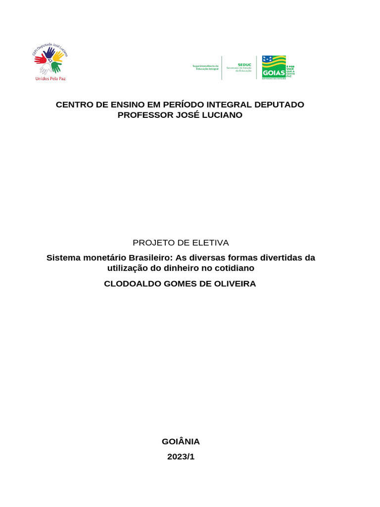 Projeto de Eletiva - Valor Monetário Brasileiro | PDF | Aprendizado | Dinheiro