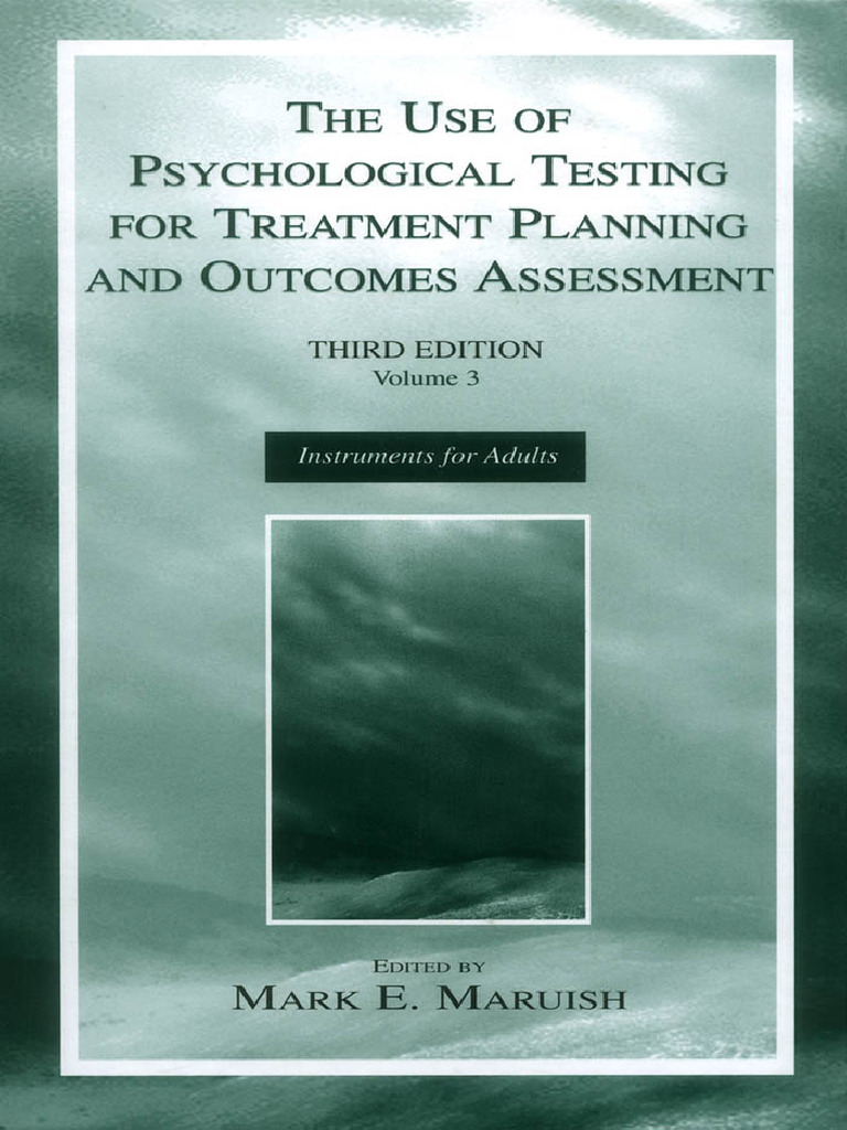 The Use of Psychological Testing for Treatment Planning and Outcomes ...