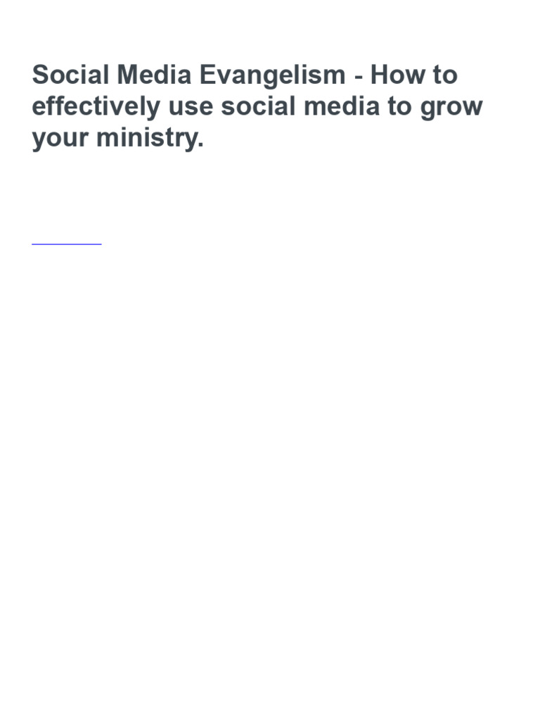Social Media Evangelism - How To Effectively Use Social Media To Grow ...