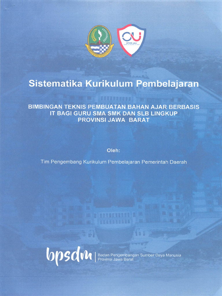 Kurikulum Bimbingan Teknis Pembuatan Bahan Ajar Berbasis IT Bagi Guru SMA SMK Dan SLB Lingkup ...