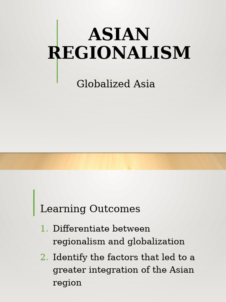 4 Asian Regionalism | PDF | Globalization | Asia