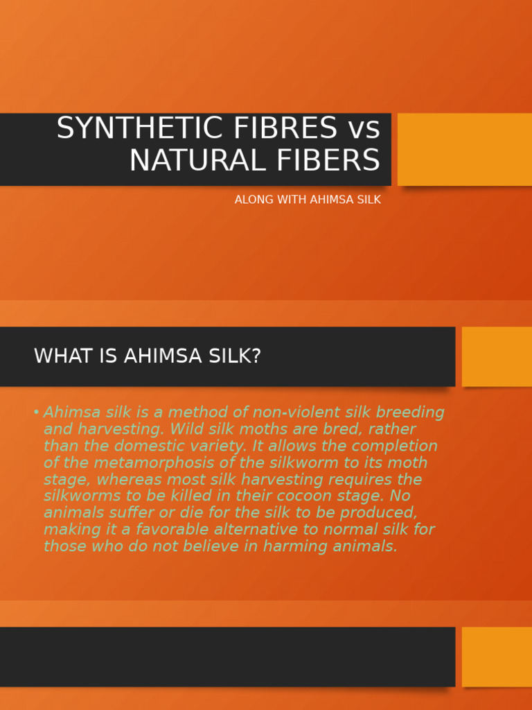 Ahimsa Silk: Ethical vs. Traditional Fibers | PDF