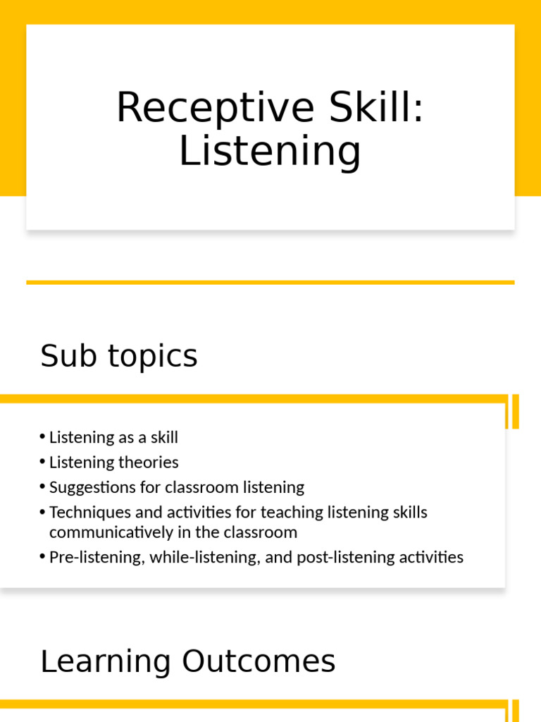 Receptive Skill Listening | PDF | Learning | Experience