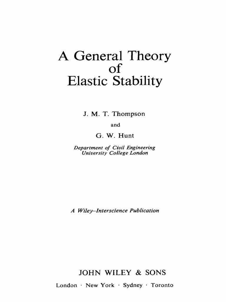 J M T Thompson - G W Hunt - A General Theory of Elastic Stability (1973 ...