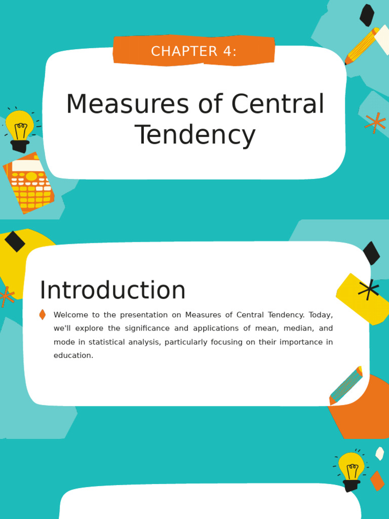 Chapter 4 Measure of Central Tendency | PDF | Mean | Mode (Statistics)