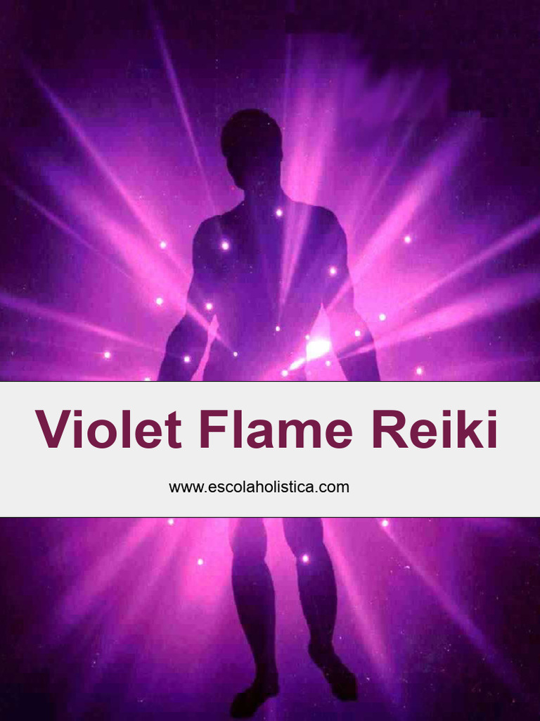 Reiki Da Chama Violeta | PDF | Reiki