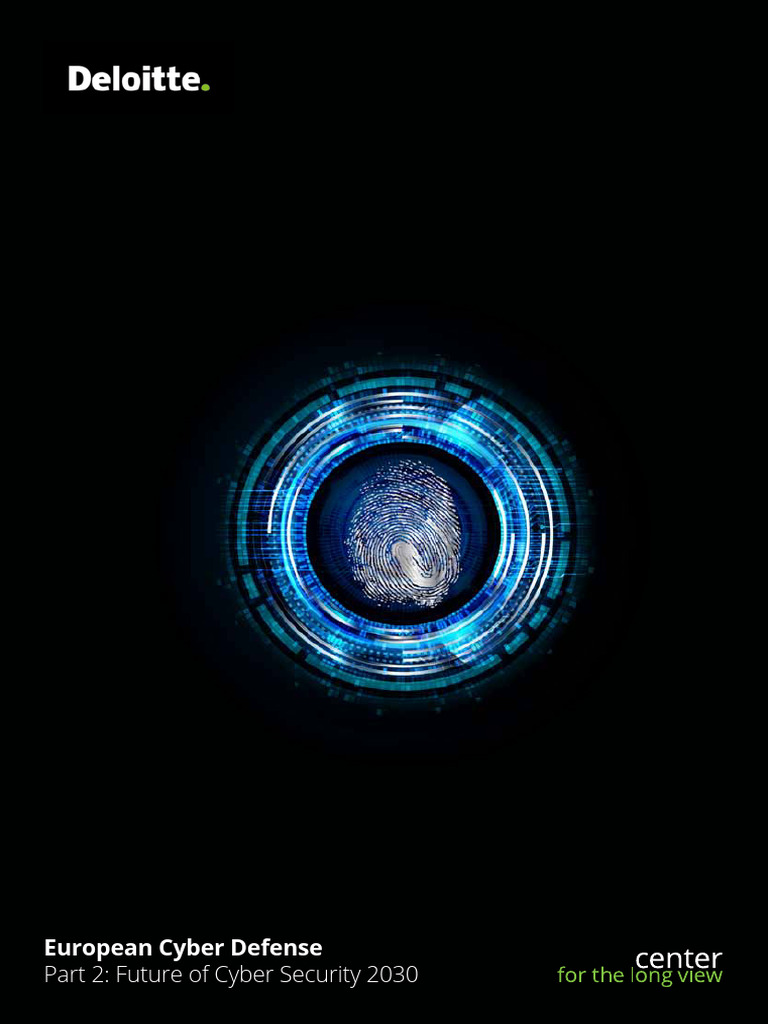 Deloitte European Cyber Defense Report Part 2 | PDF | Computer Security ... Deloitte European Cyber Defense Report Part 2 | PDF | Computer Security ...