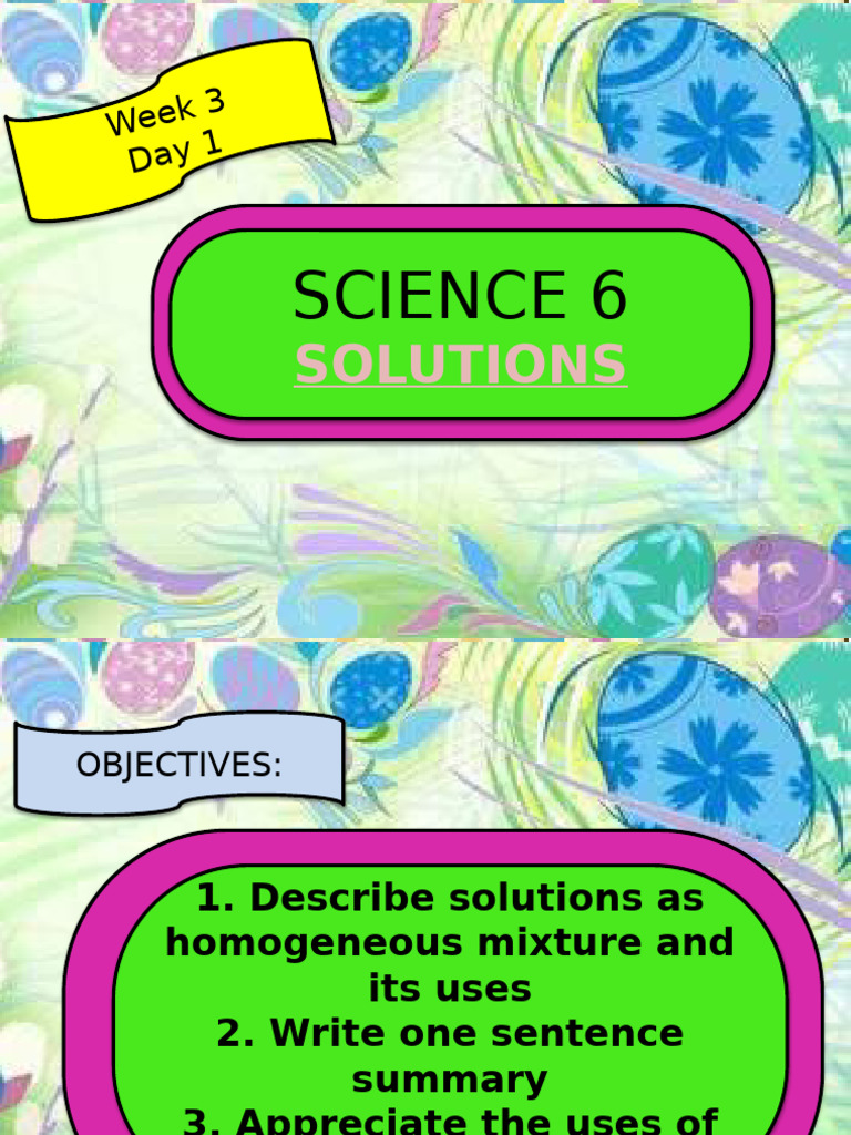 Grade 6 PPT - Science - Q1 - W2 - Day 1 | PDF | Mixture | Materials
