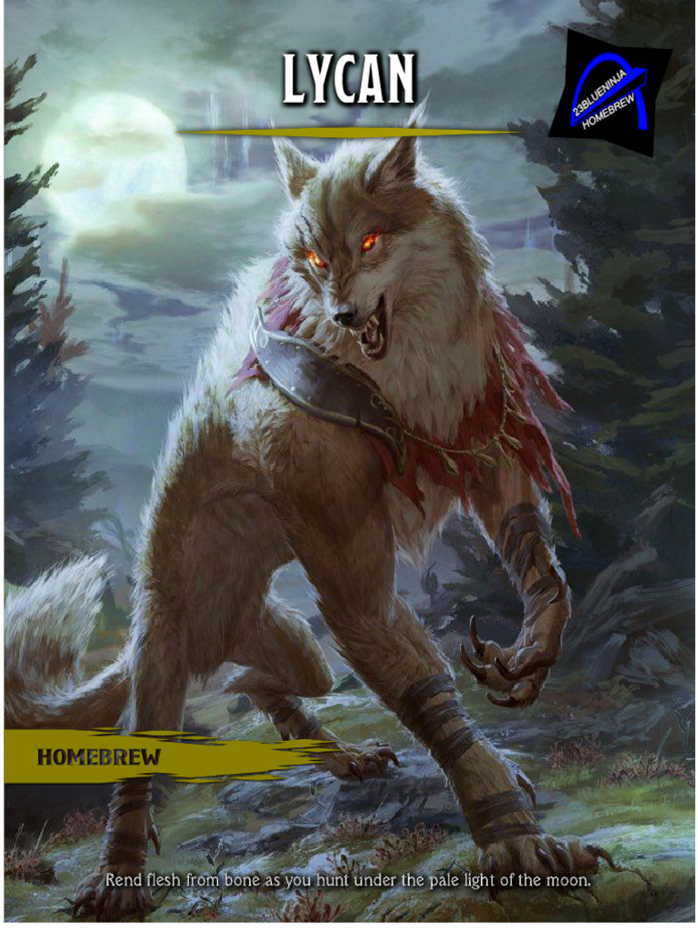 The Lycan - The Homebrewery | PDF | Werewolves